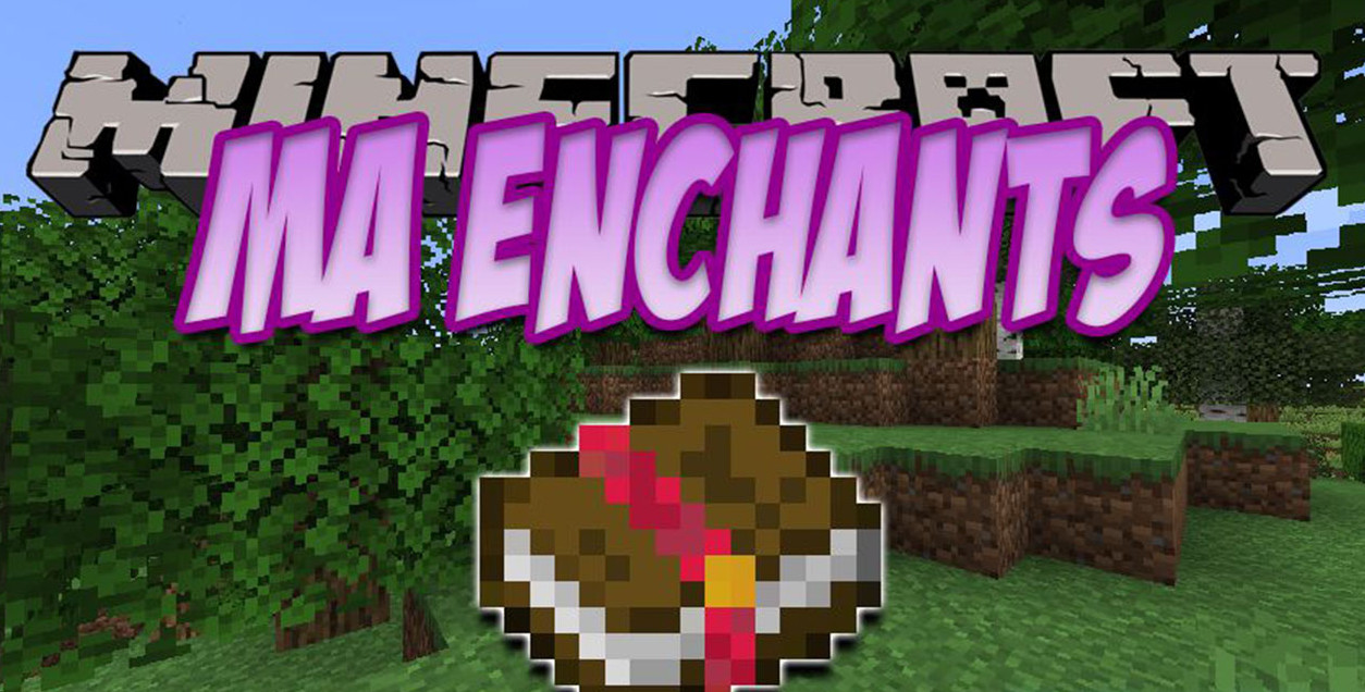 我的世界1.18.1-1.14.4Ma附魔 Ma Enchants Mod下载 - 我的世界中文站